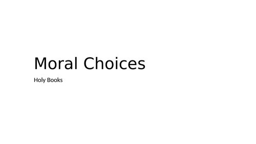 Y7 Moral Choices | Teaching Resources