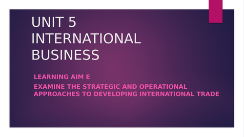 BTEC Business Unit 5 Learning Aim E | Teaching Resources