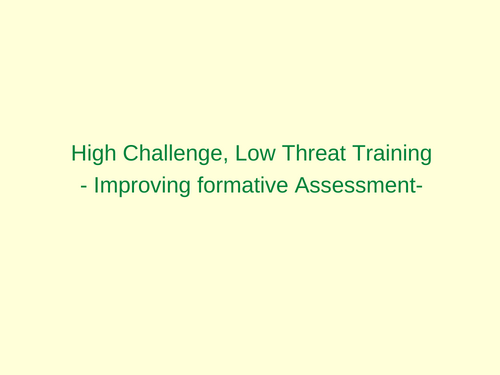 Staff Training - introduction to facilitating high challenge, low ...