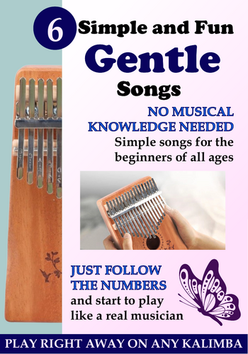 6 Simple and Fun Gentle Songs for Kalimba | Teaching Resources