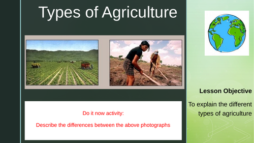 Types of Agriculture - iGCSE Environmental Management | Teaching Resources