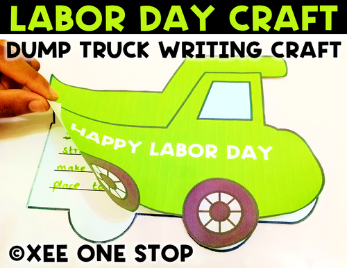 Labor Day Dump Truck Writing Craft | Teaching Resources