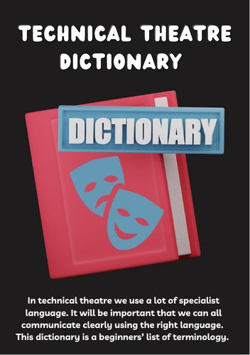 Technical Theatre Dictionary | Teaching Resources