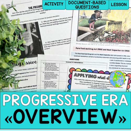 Progressive Era Overview | Teaching Resources