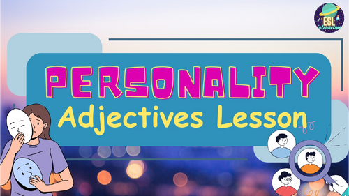 Personality Adjectives + Suffixes ESL/ELL PowerPoint Lesson for A2/B1 ...