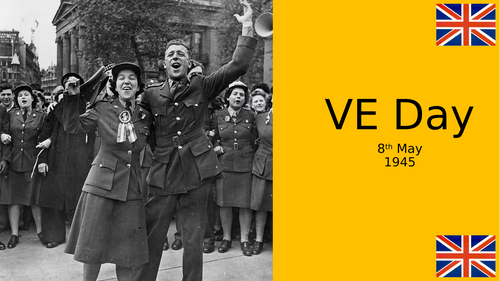 VE Day PowerPoint (Assembly or Lesson) | Teaching Resources