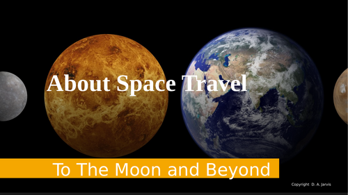 About Space Travel - To the Moon and Beyond | Teaching Resources