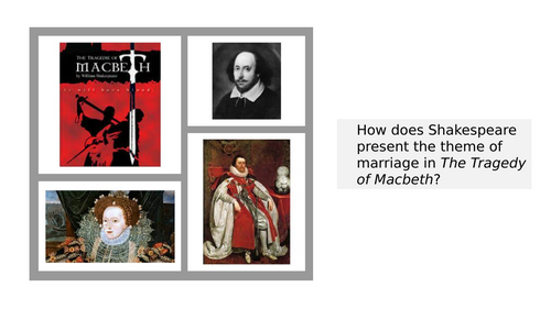 Presentation of Marriage in Macbeth | Teaching Resources