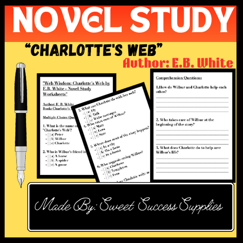 Web Wisdom: “Charlotte's Web” by E.B. White Novel Study Worksheets ...