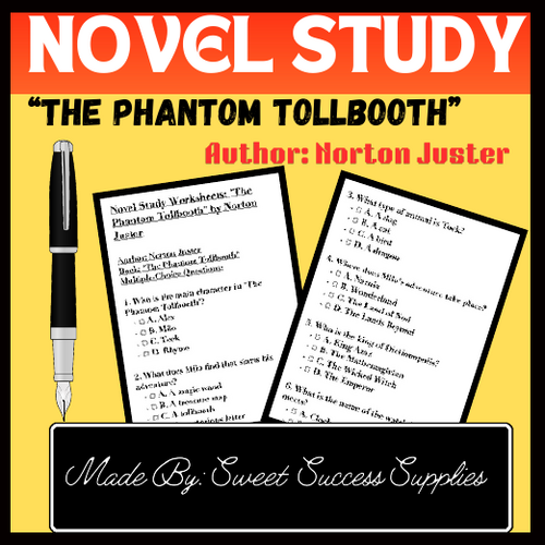 Novel Study Worksheets: "The Phantom Tollbooth" by Norton Juster ...