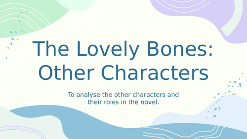 The Lovely Bones SoW with resources | Teaching Resources