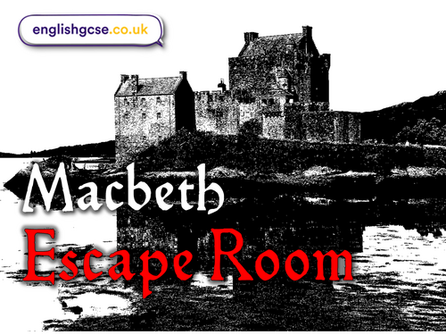 Macbeth Escape Room | Teaching Resources