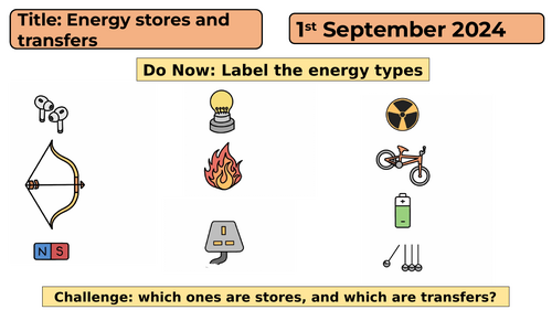 PowerPoint: KS4/KS3 Energy Stores and Transfers (Energy Lesson 1 ...