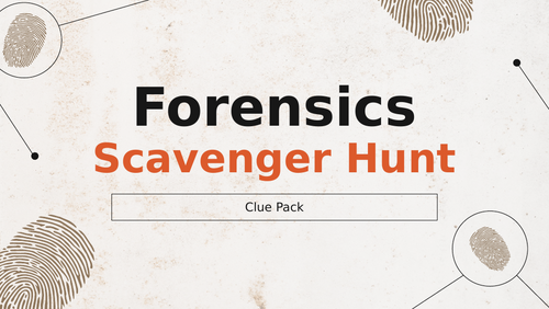 Forensic Scavenger Hunt Lesson | Teaching Resources