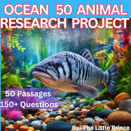 Ocean Animal Project for Research Reading Comprehension passages and ...