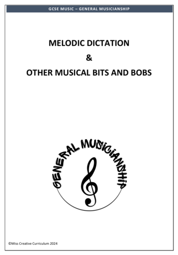 GCSE MUSIC - GENERAL MUSICIANSHIP (melodic dictation) | Teaching Resources