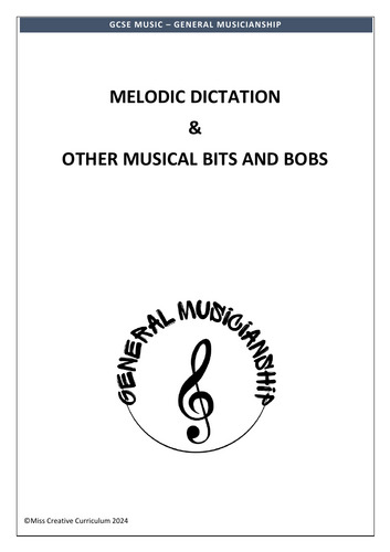 GCSE MUSIC - GENERAL MUSICIANSHIP (melodic dictation) | Teaching Resources