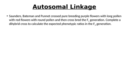 A-Level AQA Biology - Autosomal Linkage | Teaching Resources