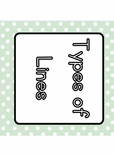 Types of Lines Poster: Spotty Pastel Theme | Teaching Resources