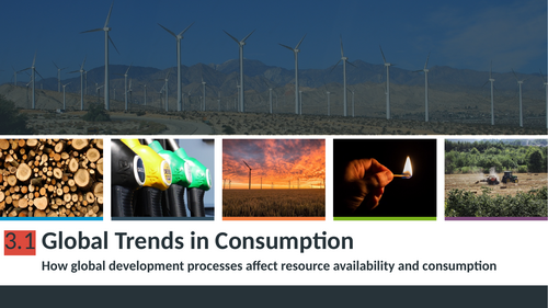 IB DP Geography Unit 3: Global Resource Consumption and Security ...