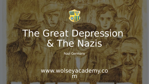 Nazi Germany - The Great Depression & The Nazis 1929 | Teaching Resources