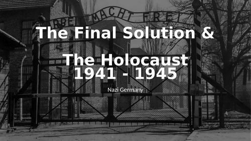Nazi Germany - Holocaust & The Final Solution 1939 - 1945 | Teaching ...