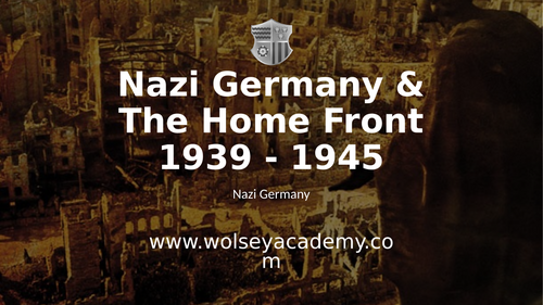 Nazi Germany - The Home Front 1939-45 | Teaching Resources
