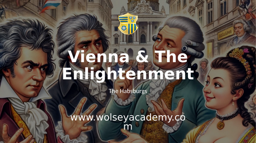 The Enlightenment: An overview and the role of Vienna | Teaching Resources