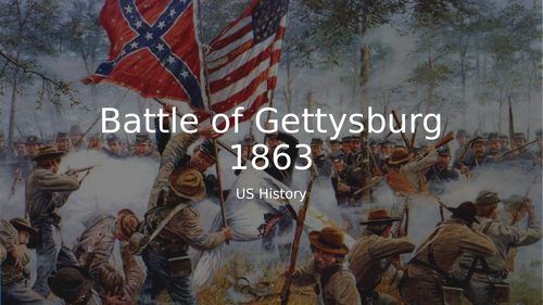 Battle of Gettysburg 1863 - US Civil War | Teaching Resources