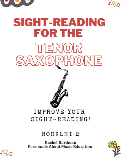 TENOR SAXOPHONE BOOKLET 2: Sight Reading exercises for the beginner ...