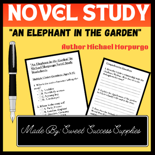 "An Elephant in the Garden" Michael Morpurgo Novel Study Worksheets ...
