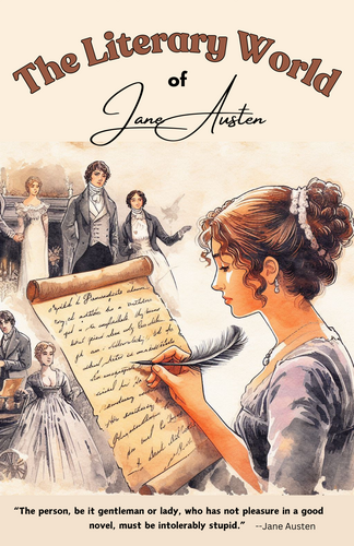 The Literary World of Jane Austen 11X17" Poster with quote | Teaching ...