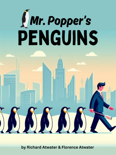 Mr. Popper's Penguins 18X24 Poster | Teaching Resources