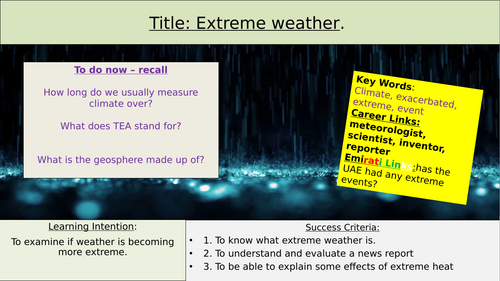 Climate Change Extreme Events lesson KS3/4 | Teaching Resources