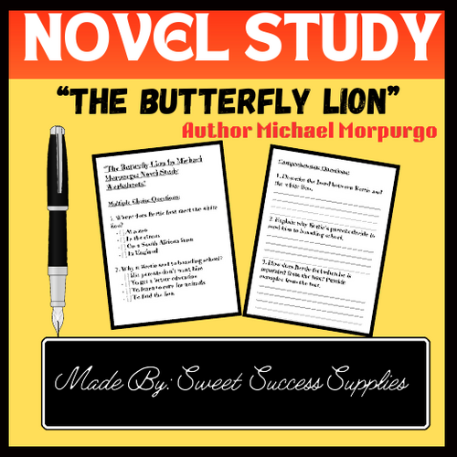 "The Butterfly Lion” by Michael Morpurgo: Novel Study Worksheets ...