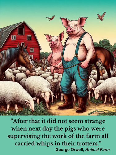 Large Animal Farm (Pigs supervising) Poster 18X24 with quote | Teaching ...