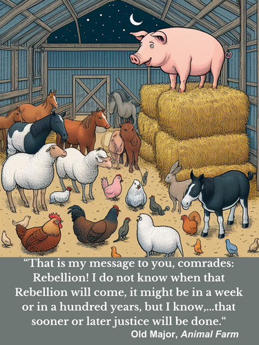 2nd Large Animal Farm (Old Major's Speech) Poster 18X24 with quote ...