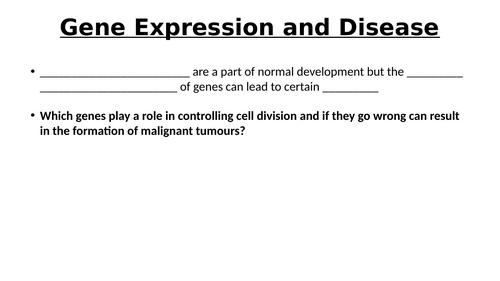 A-Level AQA Biology - Gene Expression and Cancer | Teaching Resources
