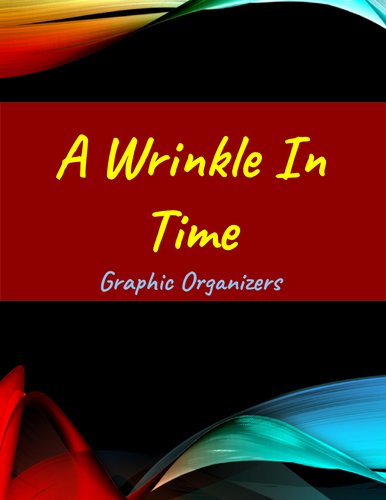 A Wrinkle in Time: Graphic Organizers | Teaching Resources
