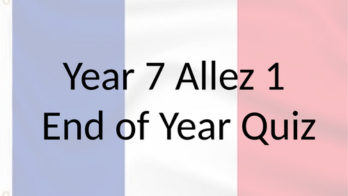 Allez 1 Units 1-4 Quiz | Teaching Resources