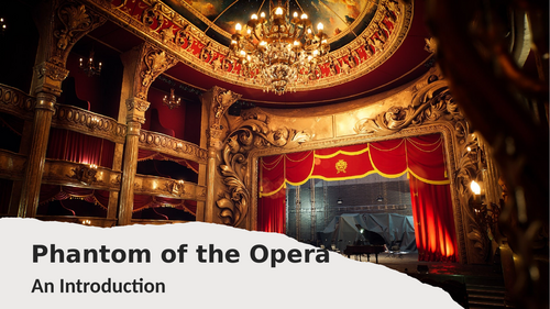 Phantom of the Opera : Introduction Power Point | Teaching Resources
