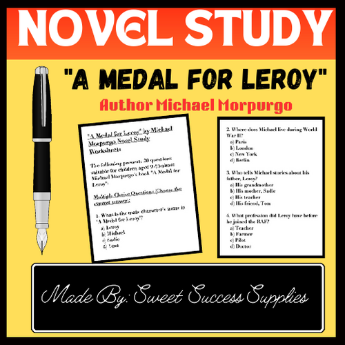 "A Medal for Leroy" by Michael Morpurgo Novel Study Worksheets ...
