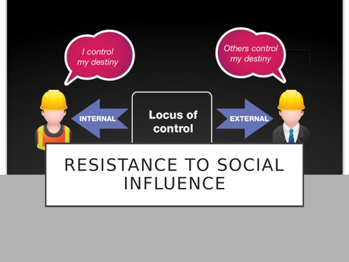 AQA AS Psychology: Social influence: Resistance to social influence ... AQA AS Psychology: Social influence: Resistance to social influence ...