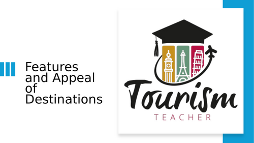 Features and appeal of tourist destinations | Teaching Resources
