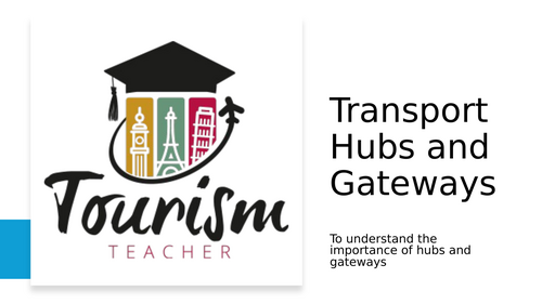 Transport hubs and gateways | Teaching Resources