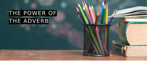 Adverbs and Adjectives lesson powerpoint | Teaching Resources