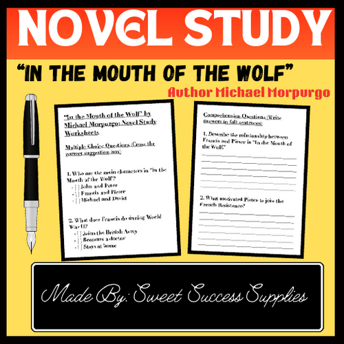 “In the Mouth of the Wolf” by Michael Morpurgo: Novel Study Worksheets ...