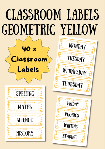 Classroom Labels Geometric Yellow Theme x 40 - Back to School, Start of ...