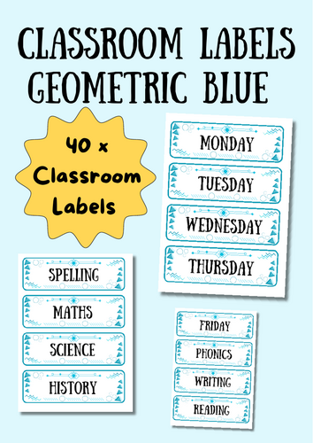 Classroom Labels Geometric Blues Theme x 40 - Back to School, Start of ...