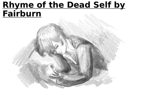 Rhyme of the Dead Self by Fairburn Poetry Analysis | Teaching Resources